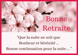 Souhaiter Une Bonne Retraite à Une Collègue